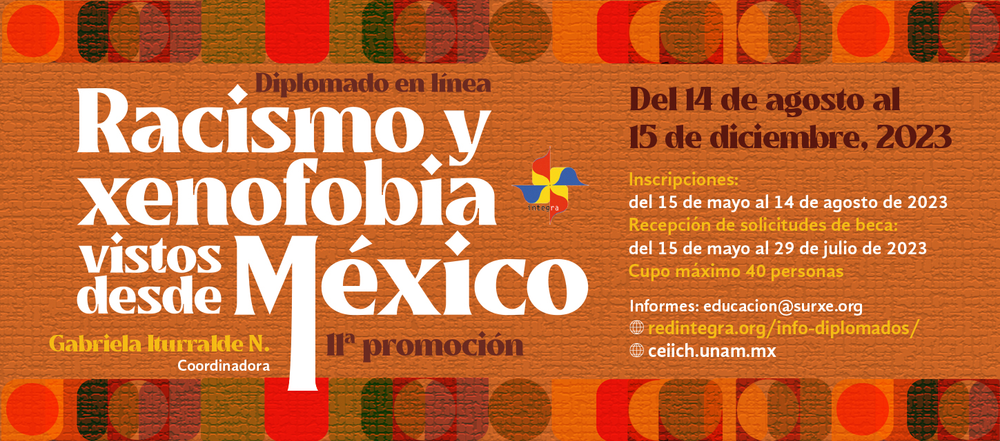 Racismo Y Xenofobia Vistos Desde México 11a Promoción Comecso