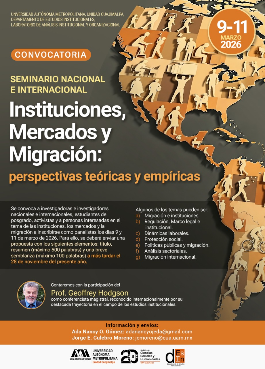 Instituciones, Mercados y Migración: perspectivas teóricas y empíricas ...